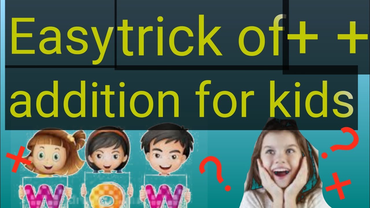 Addition for kids || easy trick for addition || studykids - YouTube