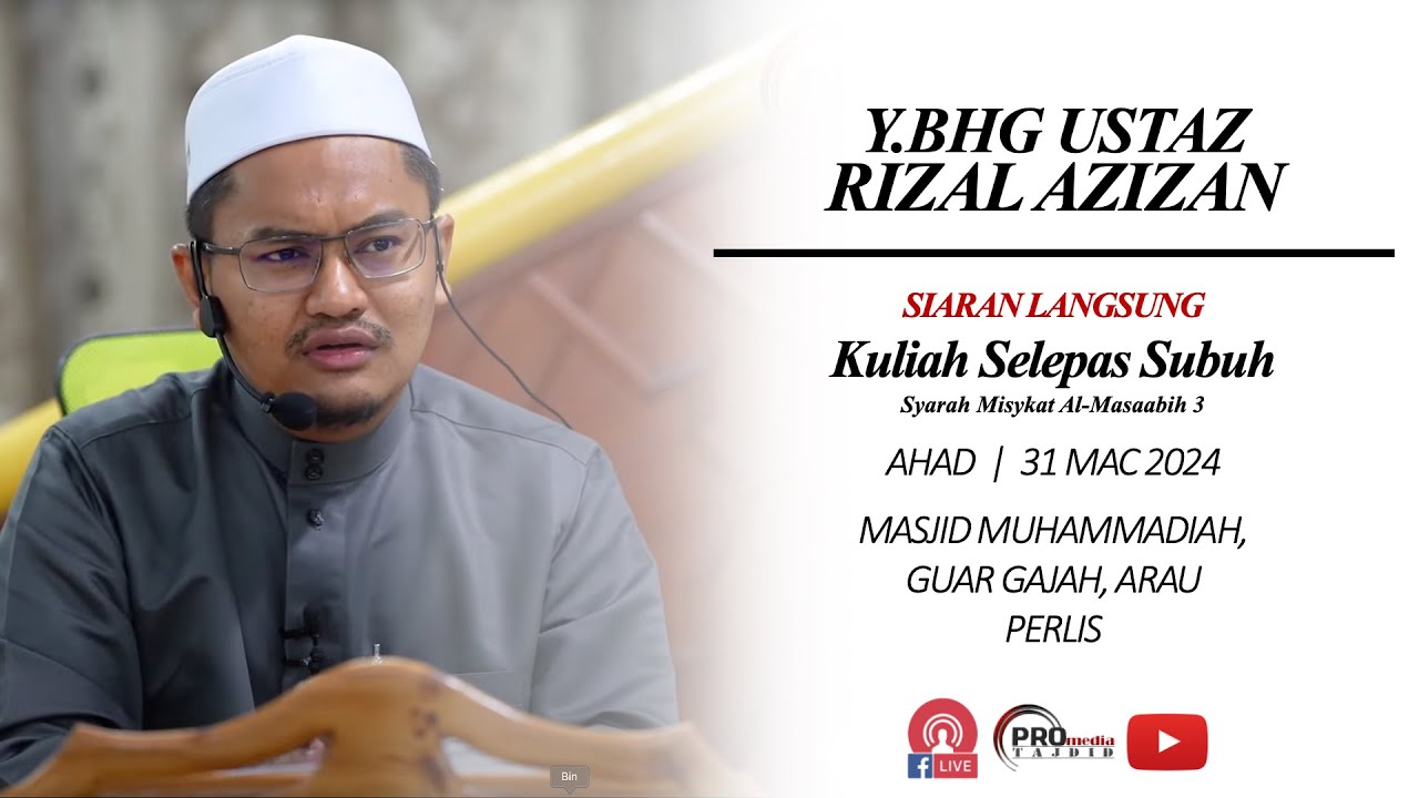 (🔴LIVE) 31-03-2024 Ustaz Rizal Azizan - Bersungguh-Sungguh Di 10 Malam Terakhir Ramadhan - YouTube