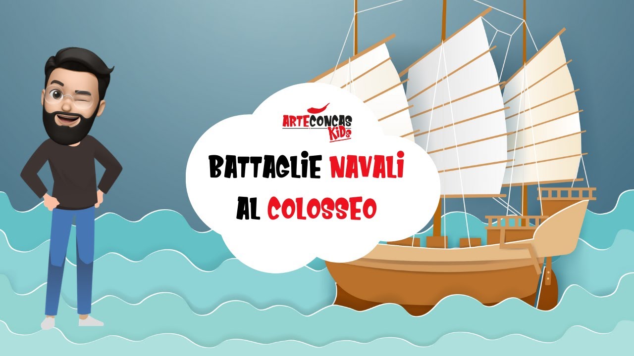 Battaglie Navali al Colosseo! | Scopri i grandi monumenti con Arte ...