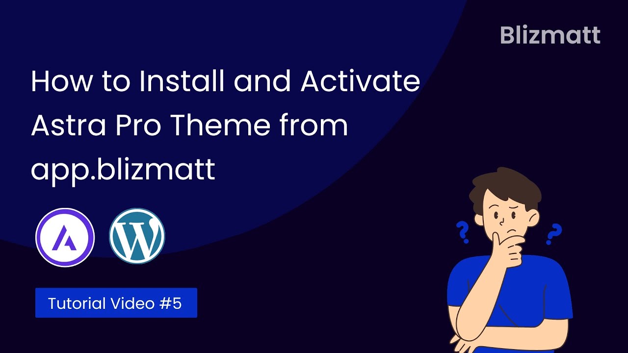 How to Install and Activate Astra Pro Theme - Blizmatt Tutorial - YouTube