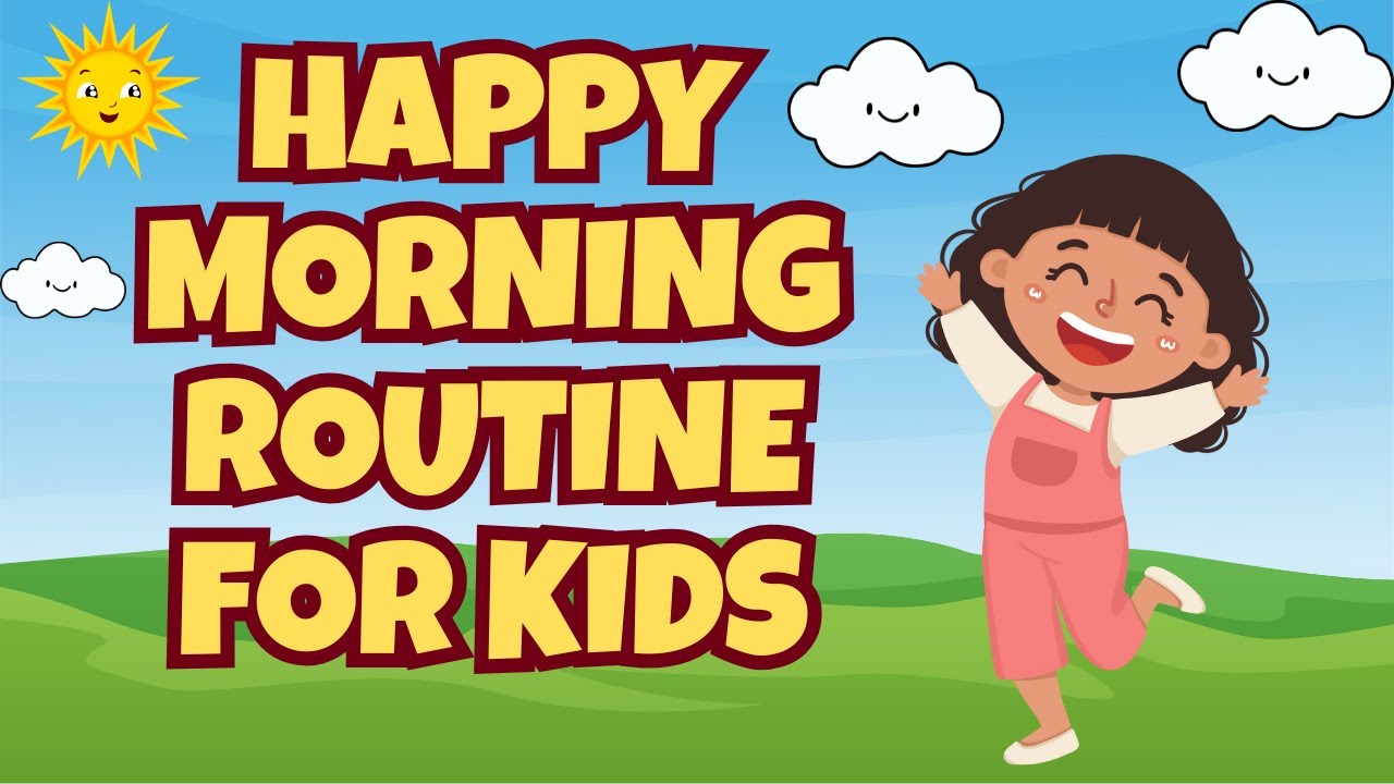 Morning Routine Song for Kids | Nursery Rhymes, Morning Routine ...