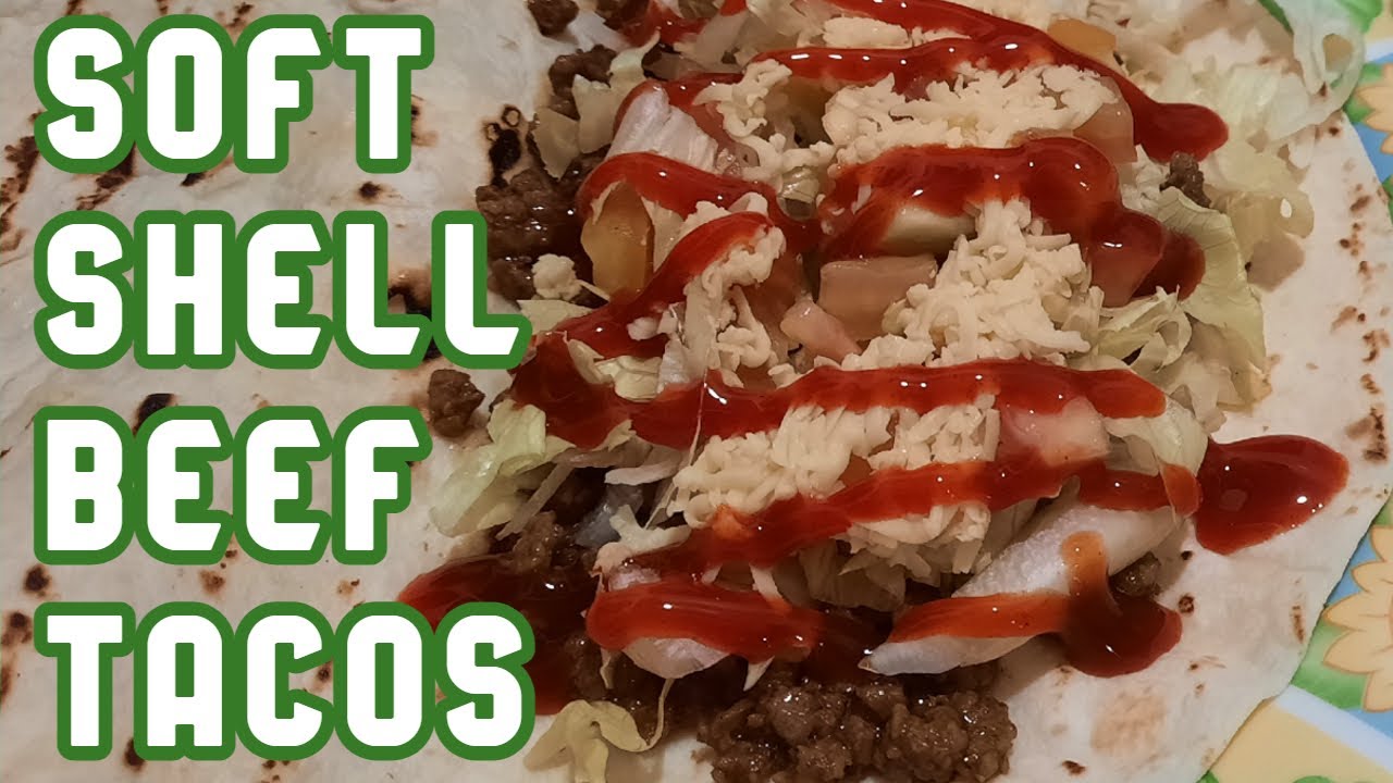 Luto Tayo Ng Soft Shell Beef Tacos - YouTube