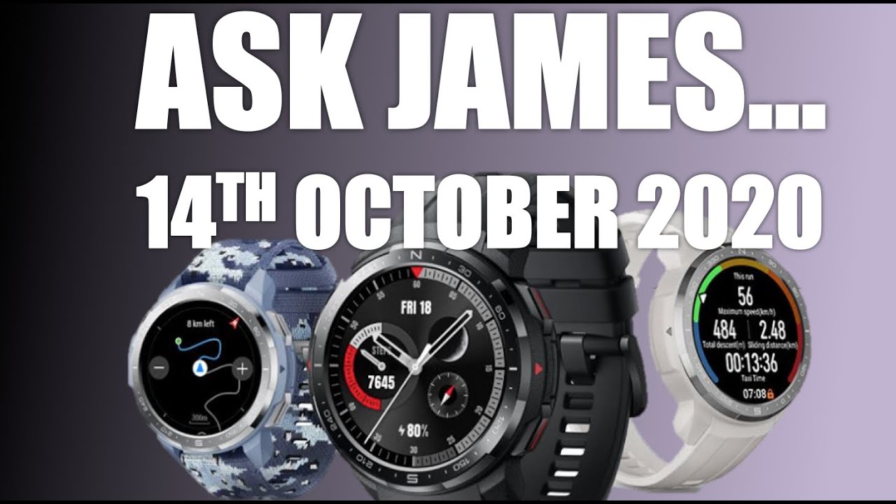 Ask James...14th October 2020 - YouTube
