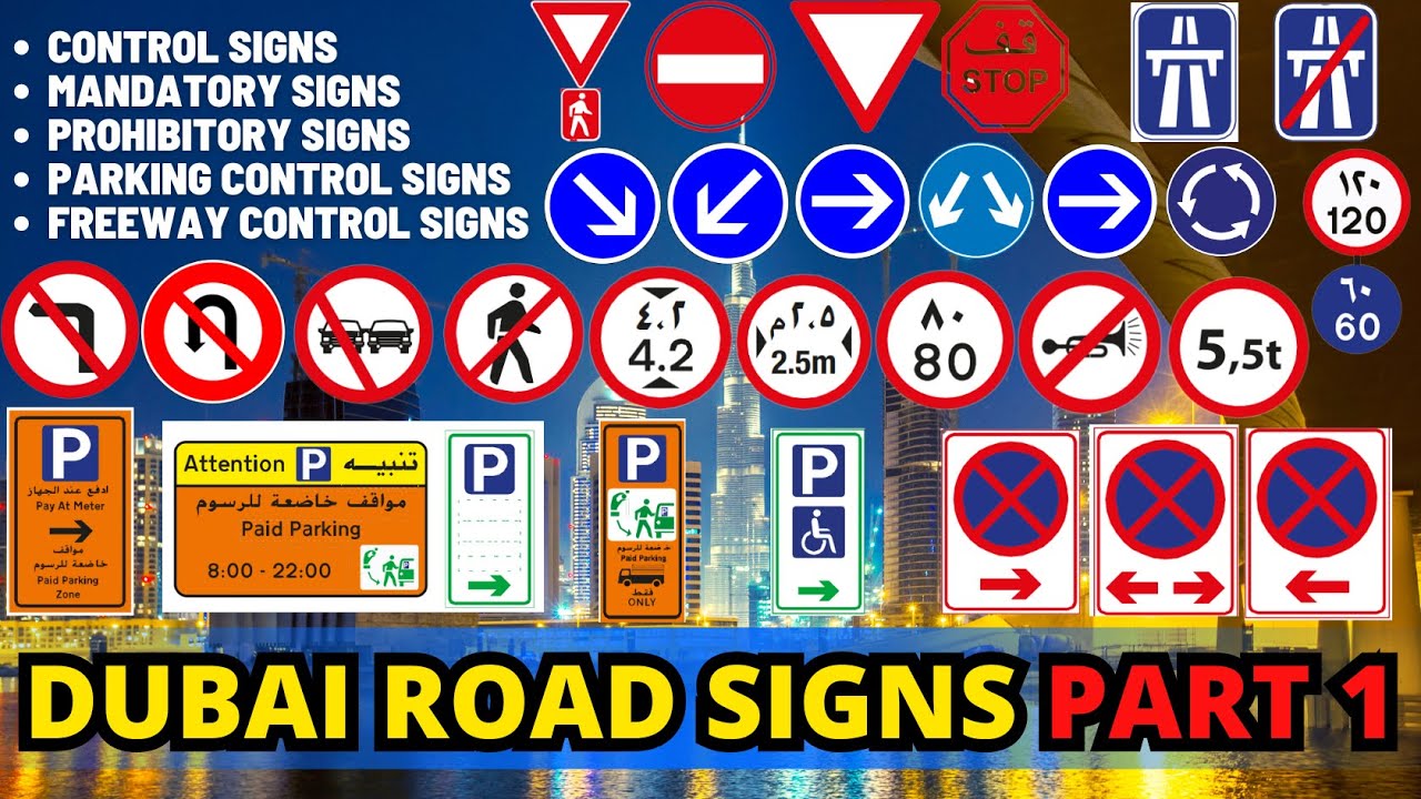 Dubai road signs and meanings | Part - 1 | ALONE IN UAE #roadsigns # ...