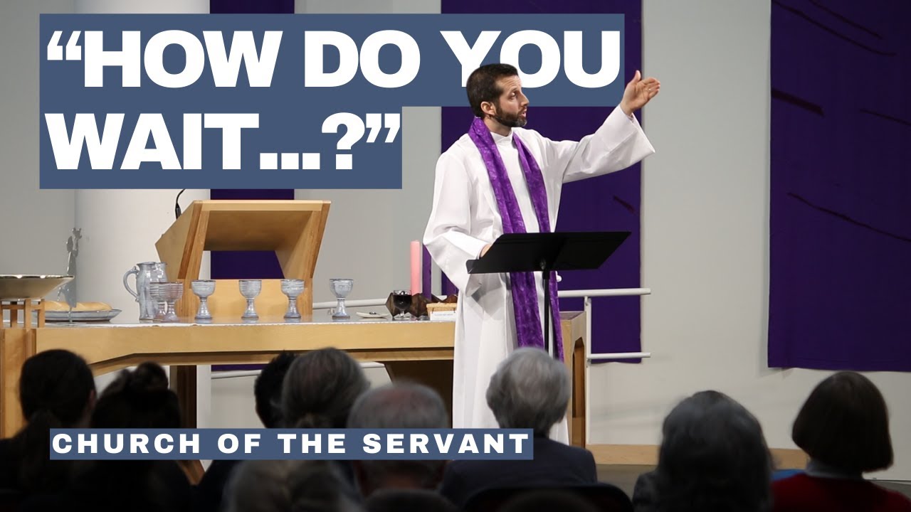 Waiting | Rev. Andrew Mead | December 3, 2023 - YouTube