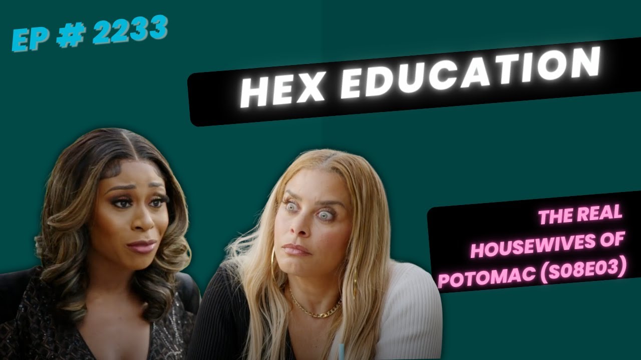 #2233 RHOP: Hex Education - YouTube