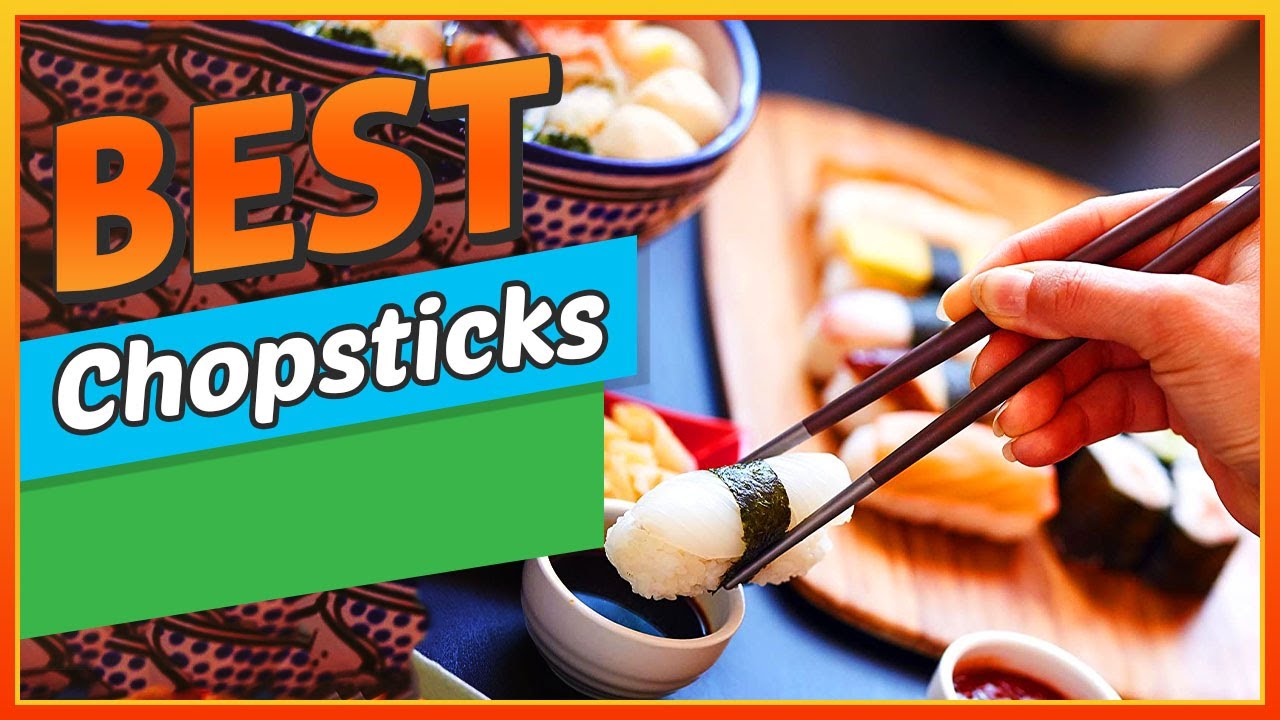 Best Chopsticks– According to Kitchen Experts! - YouTube