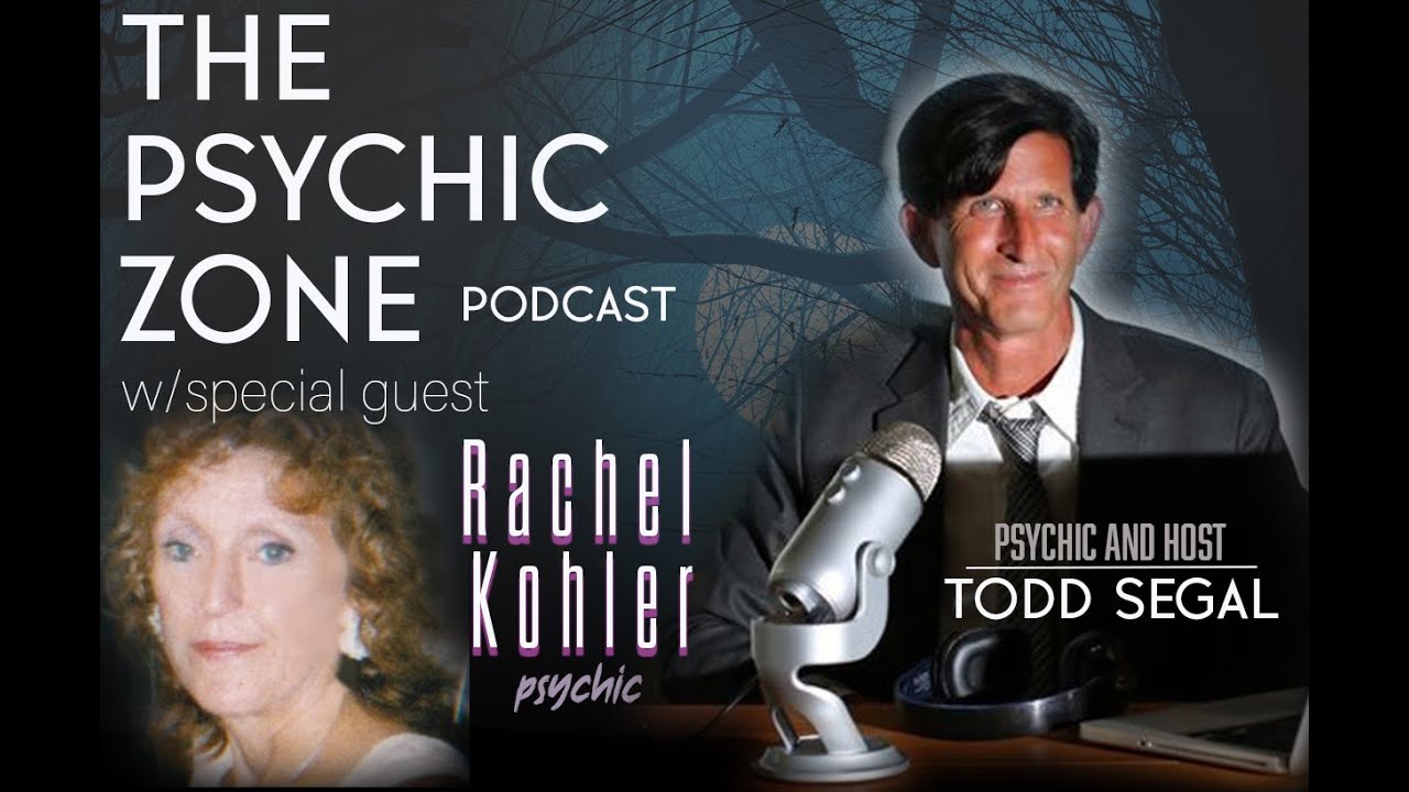 Todd is Joined with Special Guest Psychic Rachel Kohler With ...