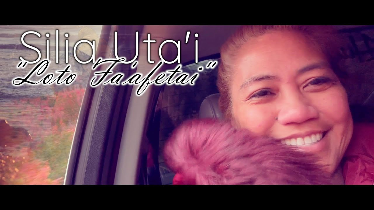 Silia Uta'i - Loto Fa'afetai (Lyric Video) - YouTube