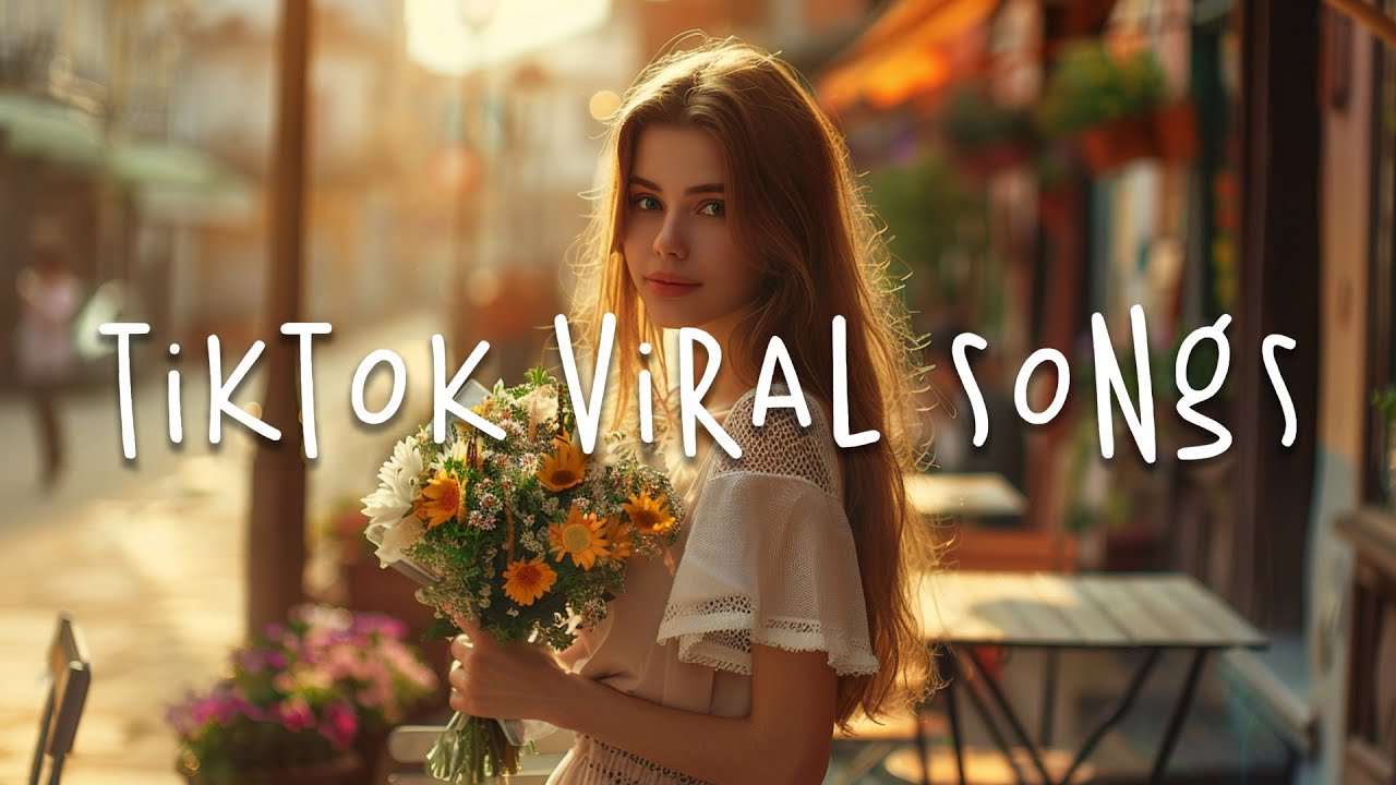 Titok viral songs 🏵️ Chill songs playlist 2024 ~ English trending songs ...