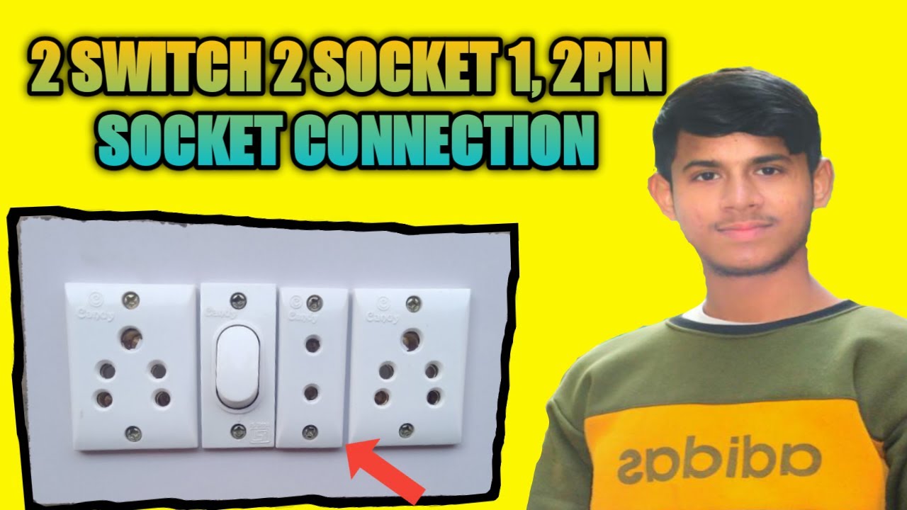 1 Switch 2 Socket 1 2Pin Socket Ka Board Wiring Connection || # Harsh ...