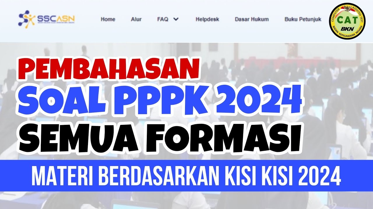 SOAL PPPK 2024 SEMUA FORMASI SESUAI KISI KISI #pppk2024 #soalpppk2024 ...