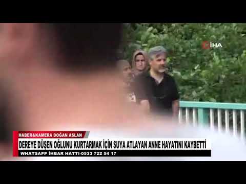DEREYE DÜŞEN OĞLUNU KURTARMAK İÇİN SUYA ATLAYAN ANNE HAYATINI KAYBETTİ