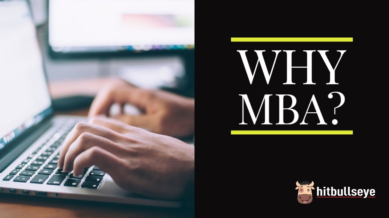 Why MBA? - YouTube