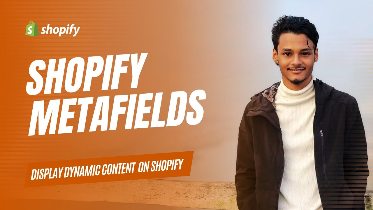 How To Display Dynamic Content Using Shopify Metafields Shopify