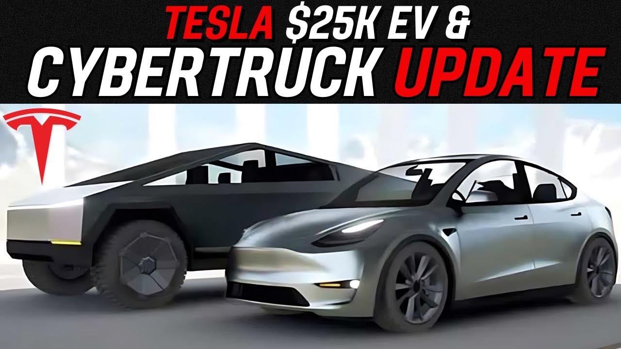 Tesla's $25K Electric Car, Cybertruck Updates & Trailblazing Features ...