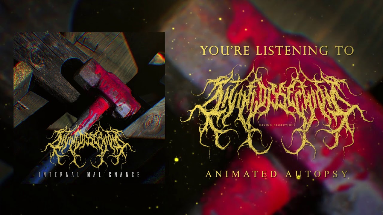 LIVING DISSECTION - ANIMATED AUTOPSY (Official Stream) - YouTube
