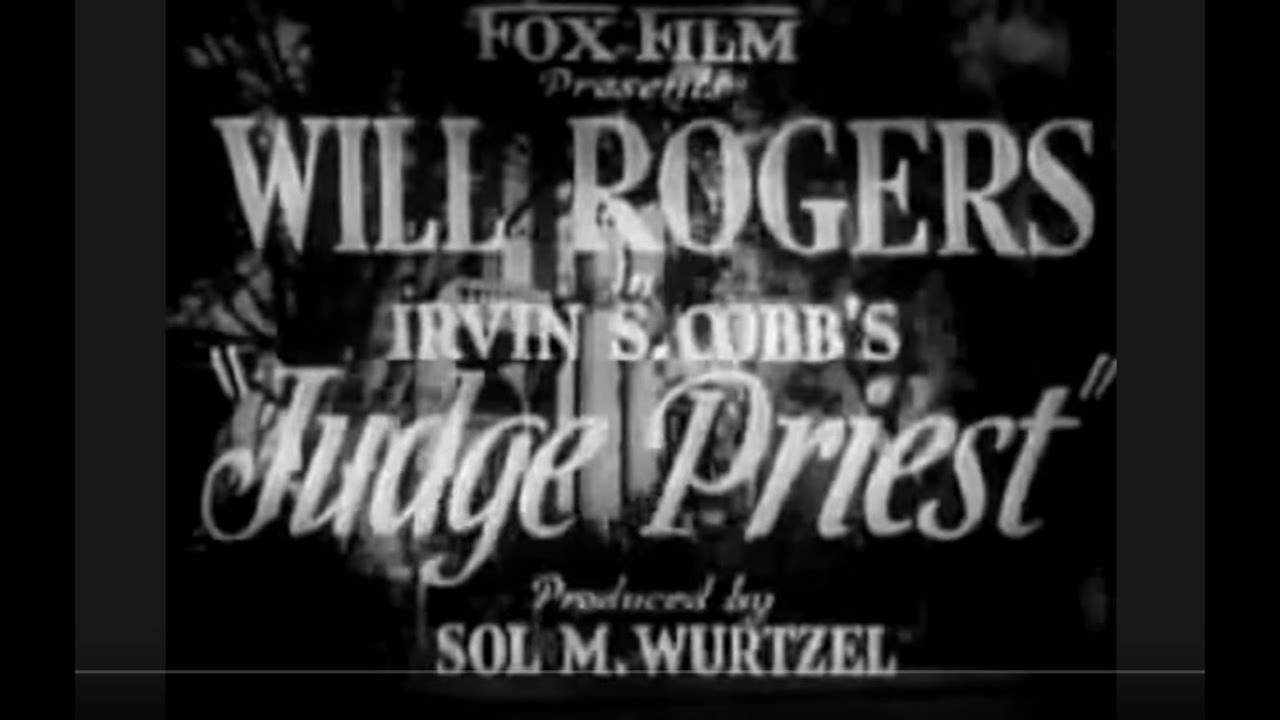 Judge Priest (1934) Full Movie - Stars Will Rogers, Tom Brown, Anita ...