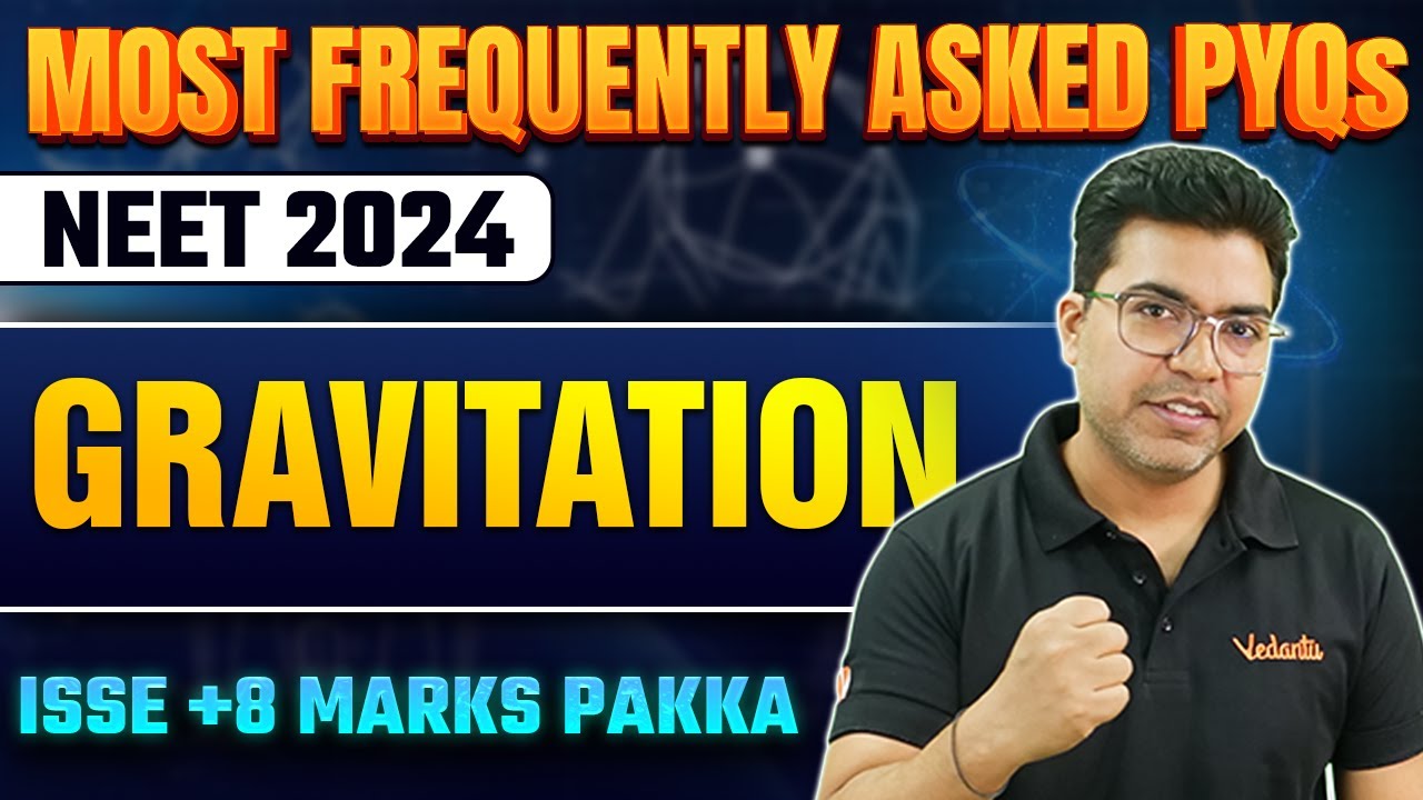 Gravitation | NEET 2024 Physics | Smart PYQs Series | AP Sir - YouTube