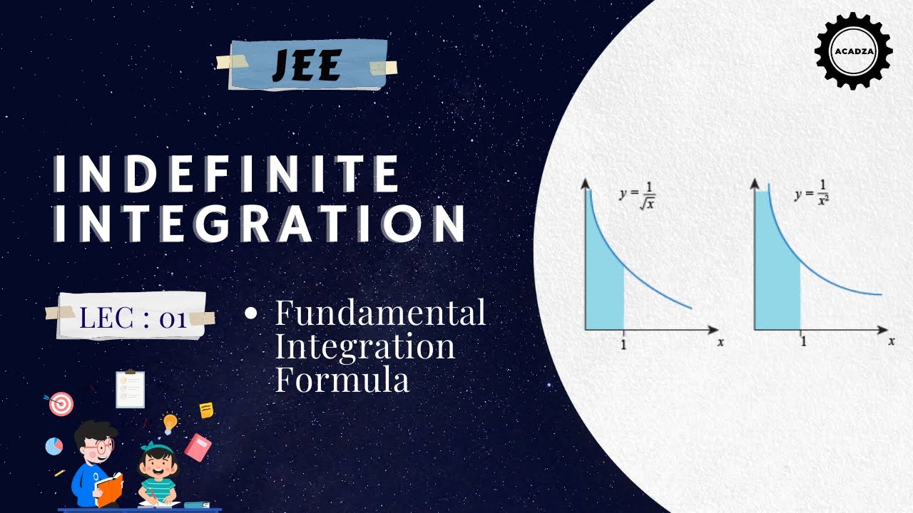 MATH | INDEFINITE INTEGRATION | Fundamental Integration Formula | JEE ...