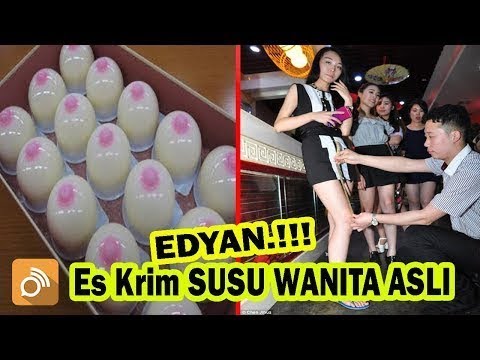 Edyan !! Es Krim Dari Susu Wanita Asli  Hingga Rok Mini  ~7 Restoran Dengan Kebiasaan Gila di Dunia