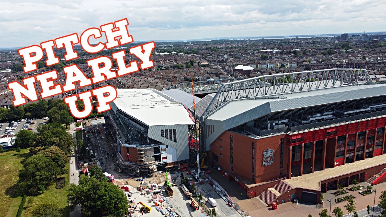 Liverpool FC Anfield Expansion, Pitch Nearly Up, Roof Almost Covered ...