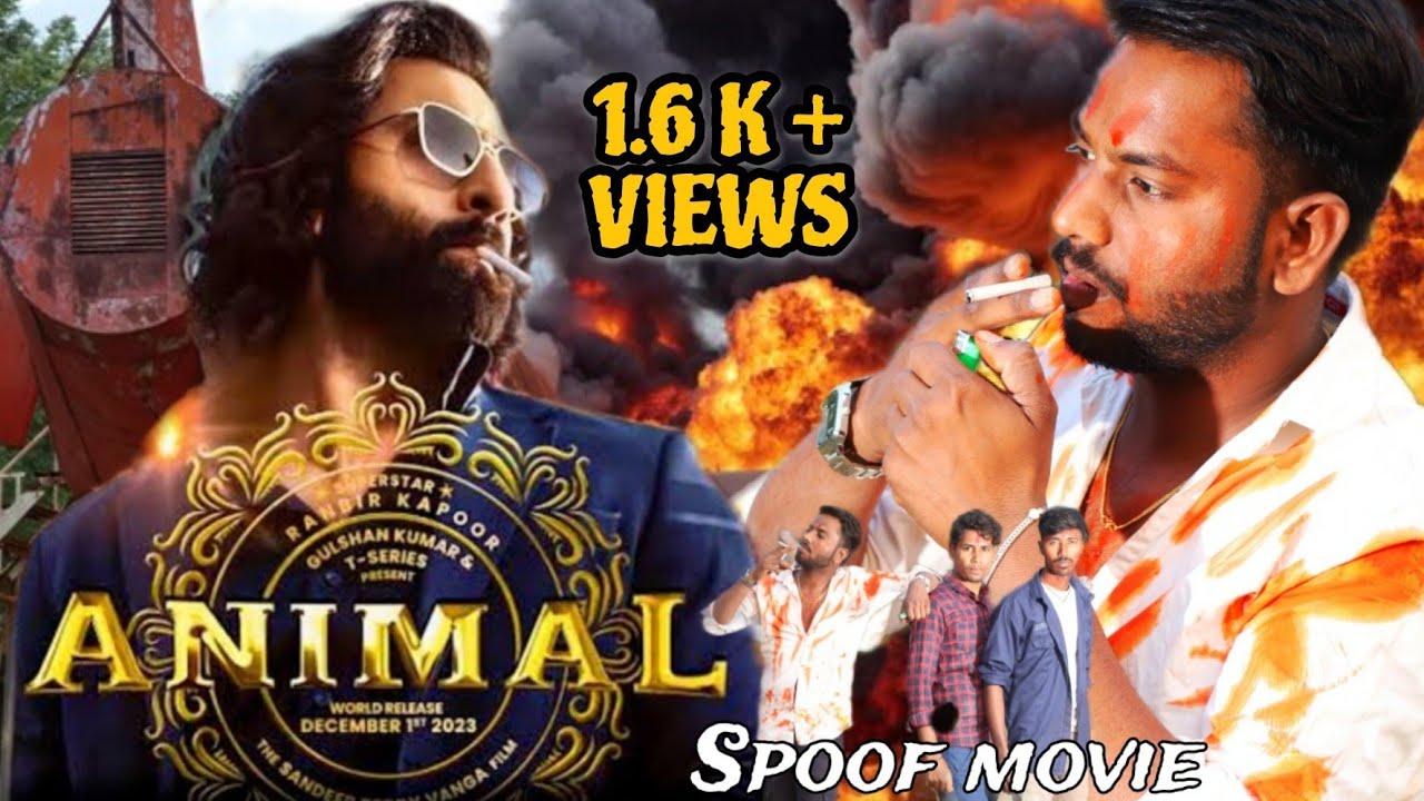 Animal movie | Spoof movie | Ranbir Kapoor | Ritesh Gupta (Official ...