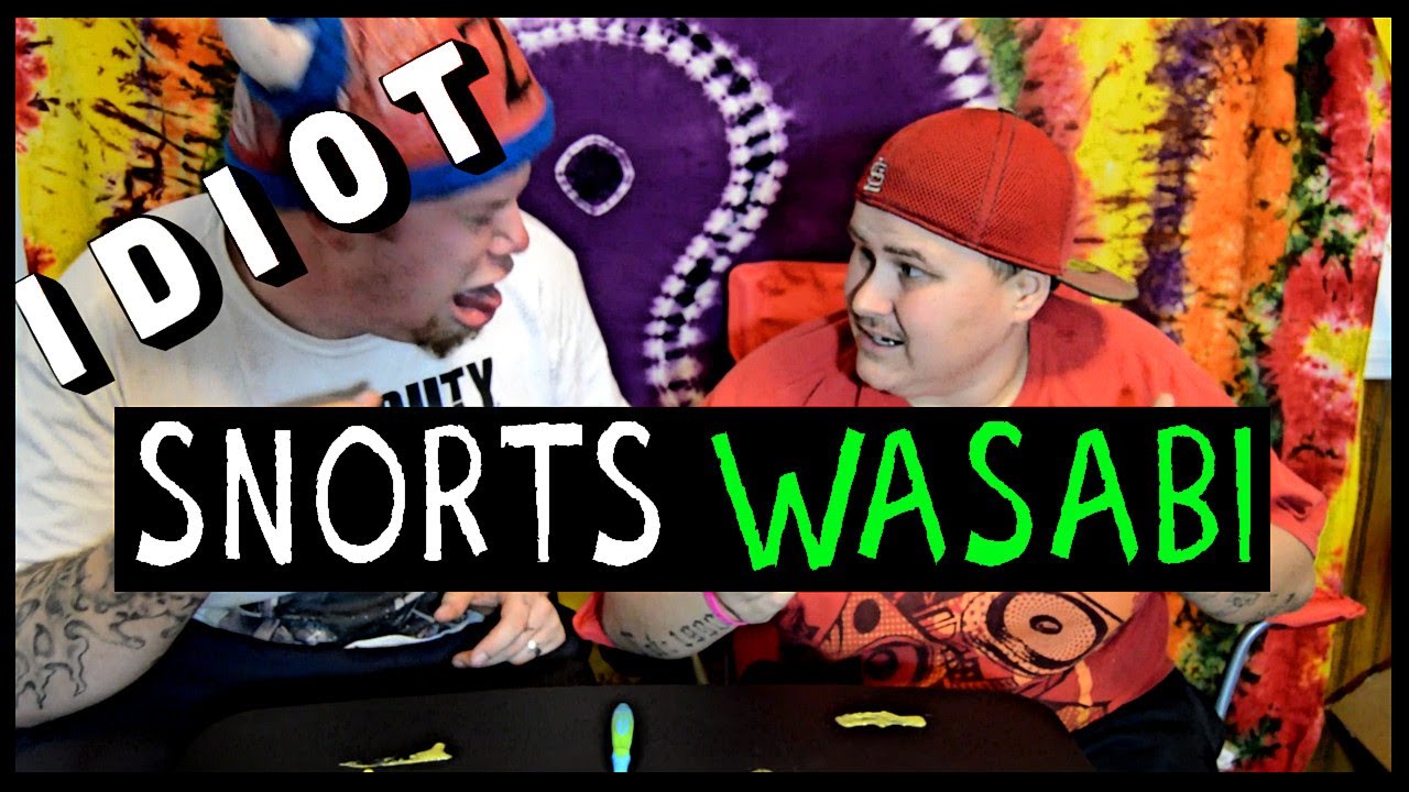 Two Idiots SNORT WASABI *Don't Try At Home* - YouTube