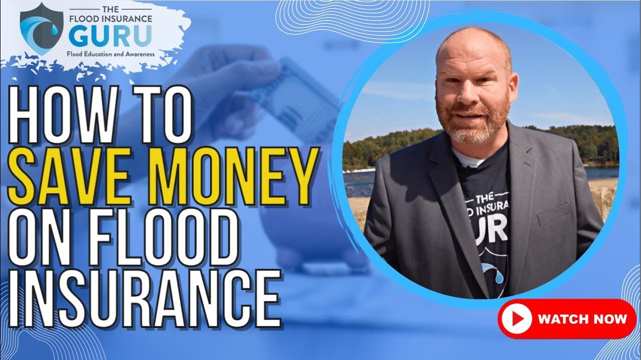 How To Save Money On Flood Insurance (Even If You're On a Tight Budget ...