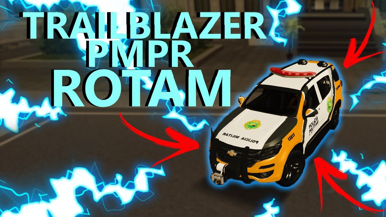 Viatura TRAILBLAZER - PMPR - ROTAM para GTA San Andreas, Android, SAMP ...