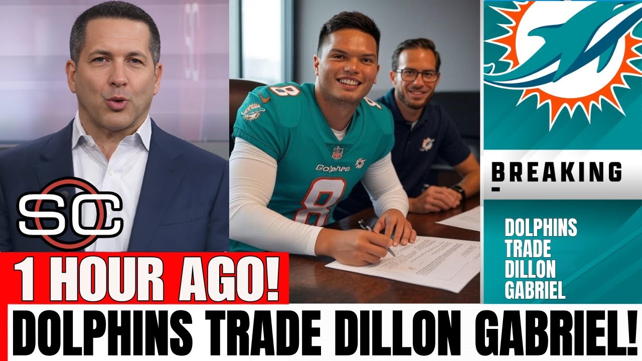 🚨OMG! FINALLY CONFIRMED! DOLPHINS TRADE QB STAR DILLON GABRIEL! CAN ...