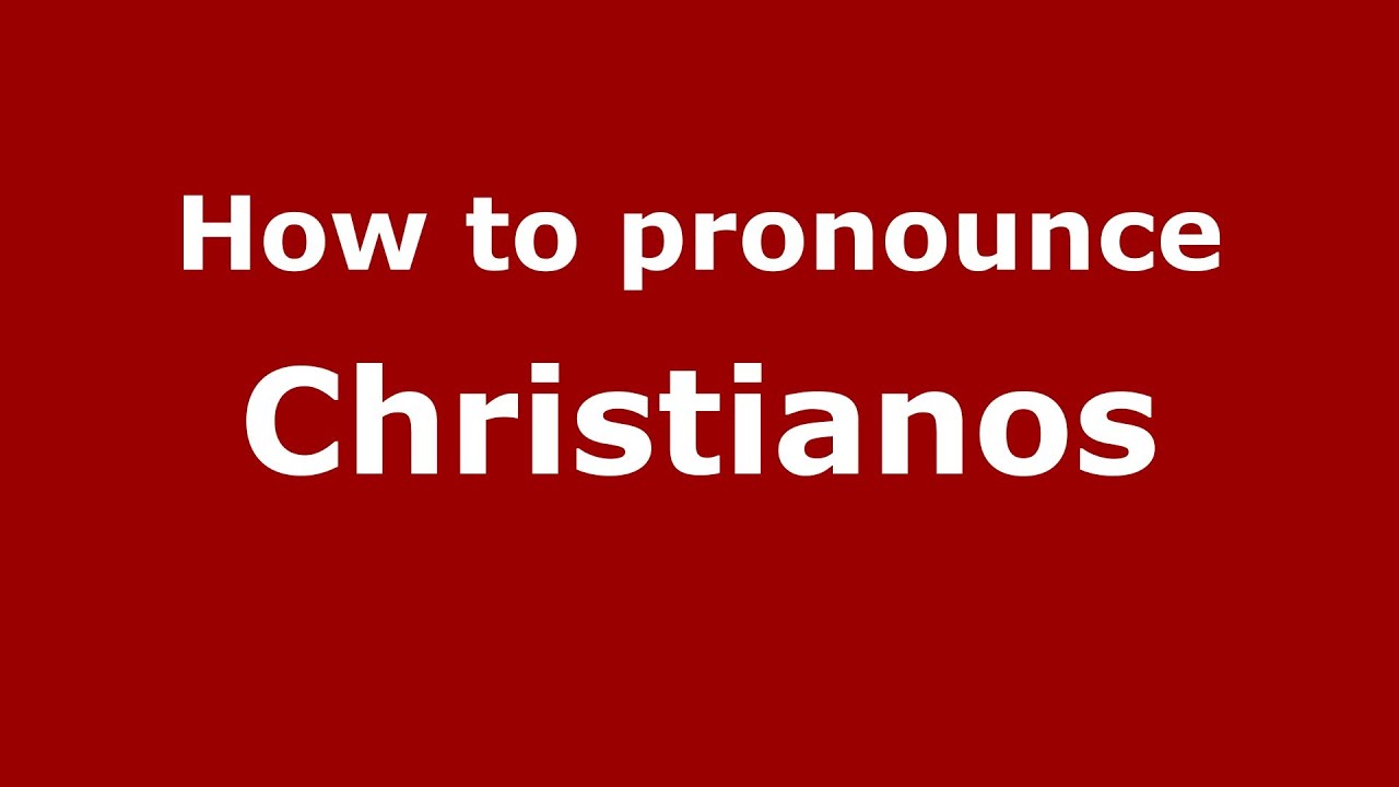 How to pronounce Christianos (Greek/Greece) - PronounceNames.com - YouTube