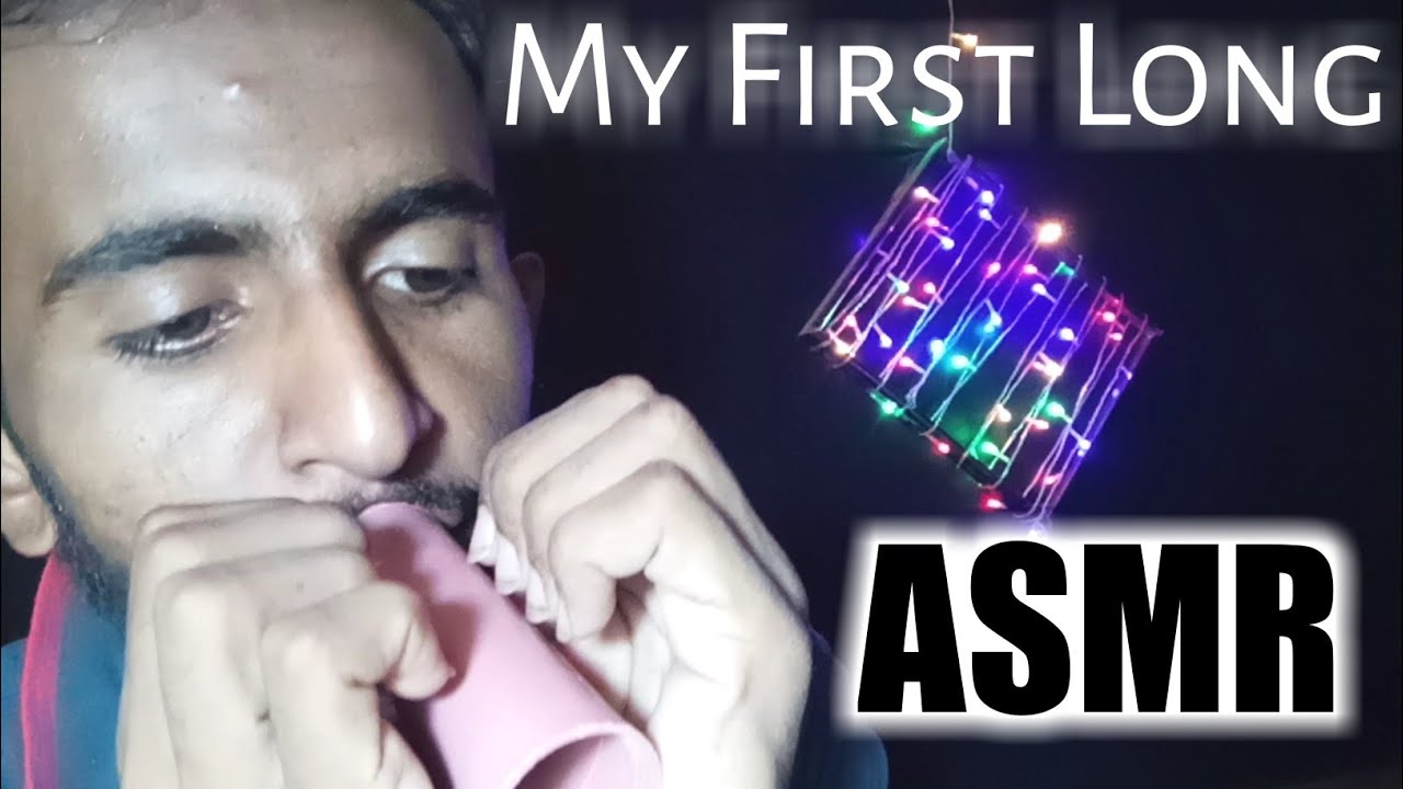 My First Time Trying Long ASMR 😄 - YouTube
