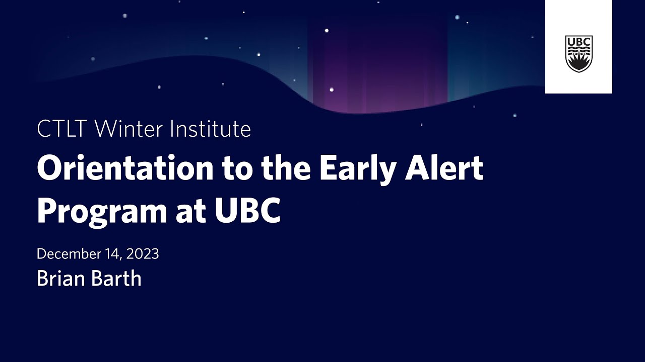 Orientation to the Early Alert Program at UBC - YouTube