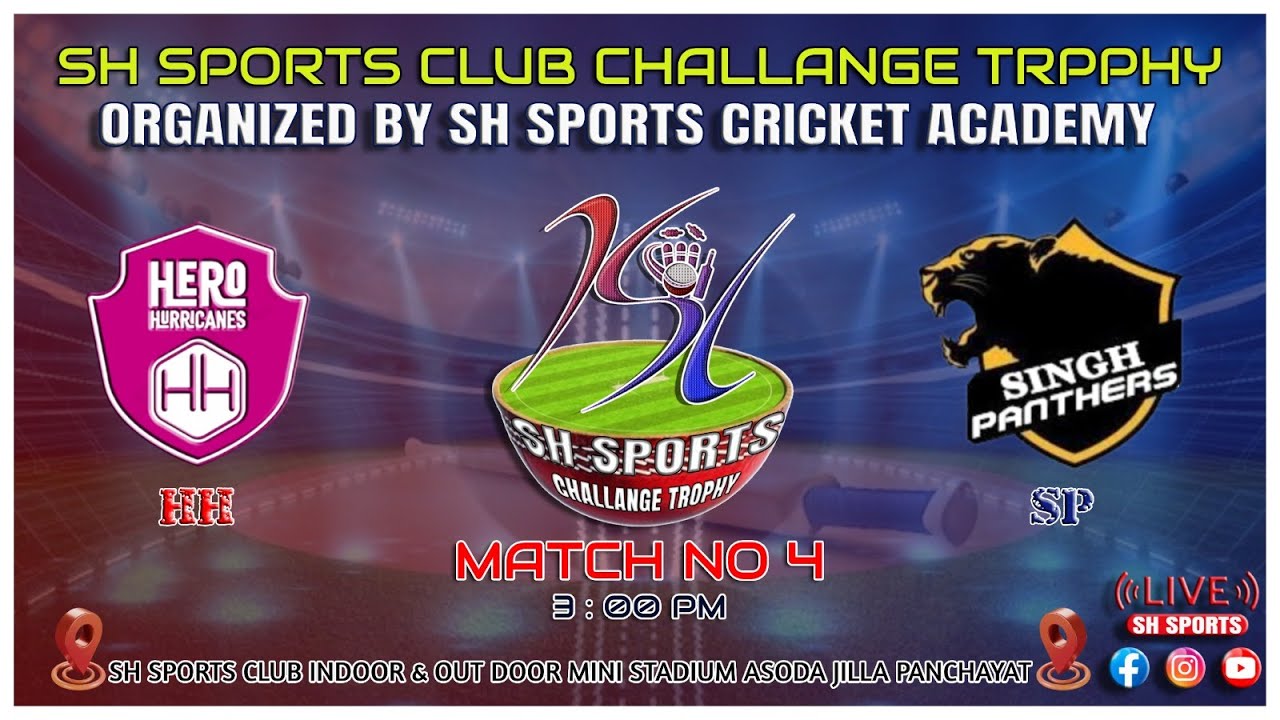 SH SPORTS CLUB|CRICKET| SH SPORTS CHALLENGE TROPHY (SP VS HH) MATCH NO ...