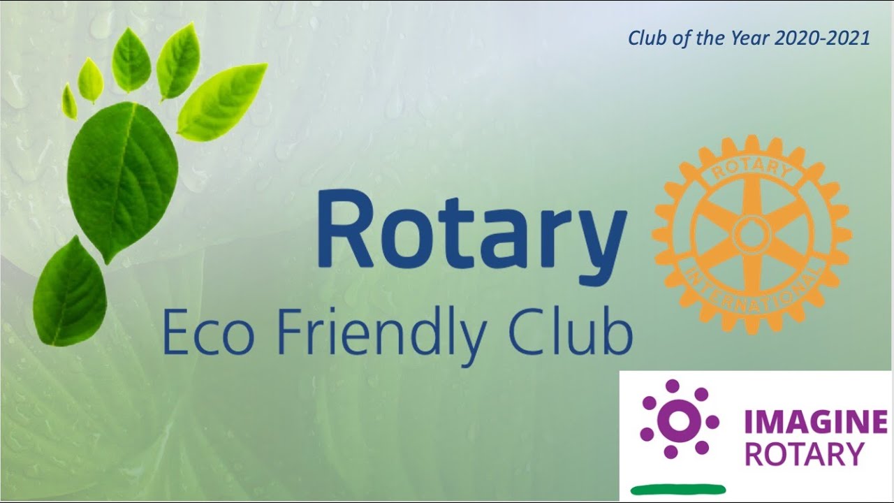 Eco Friendly Rotary Nov 29 2022 DG Buck Vocelle Rotary update - YouTube