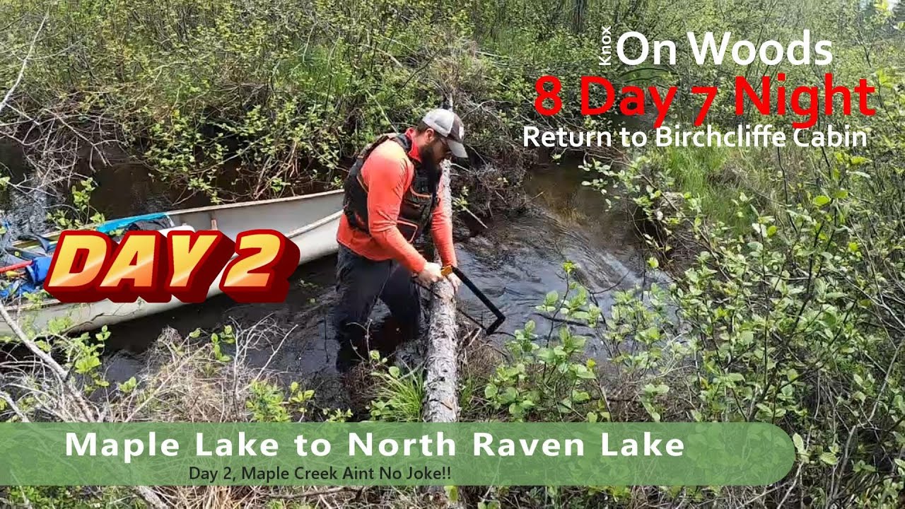 Algonquin Park Ice Out Trip, The Return To Birchcliffe Cabin! Day 2 ...