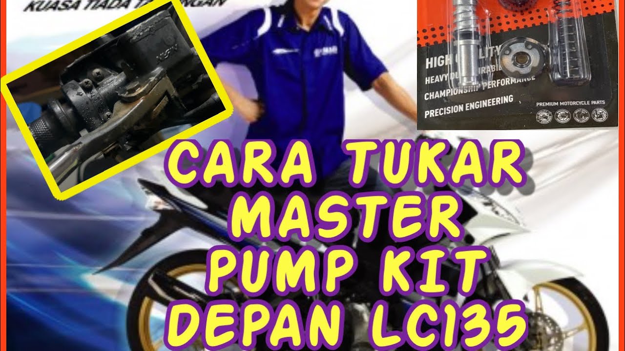 Cara Tukar Masterpump Kit Brek Depan LC | Pump Dalam | How To Change Front LC Masterpump Kit ...