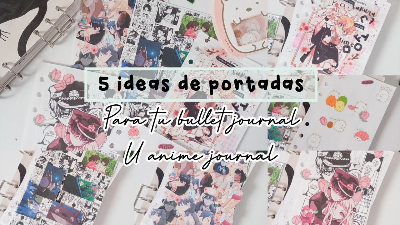 ideas de portadas para tu BULLET JOURNAL/// BULLET JOURNAL - ANIME ...