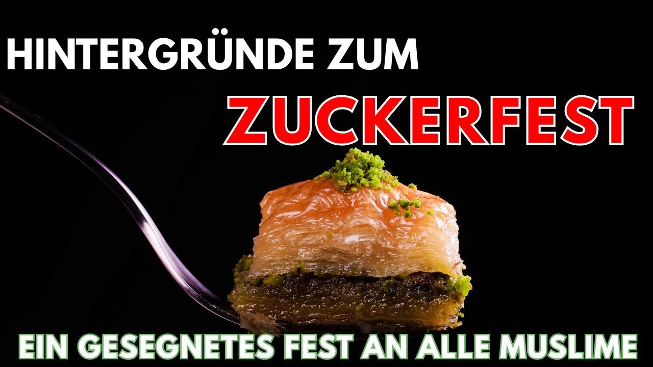 Zuckerfest nach dem Ramadan – Ein Fest der Dankbarkeit und Gottesfurcht ...