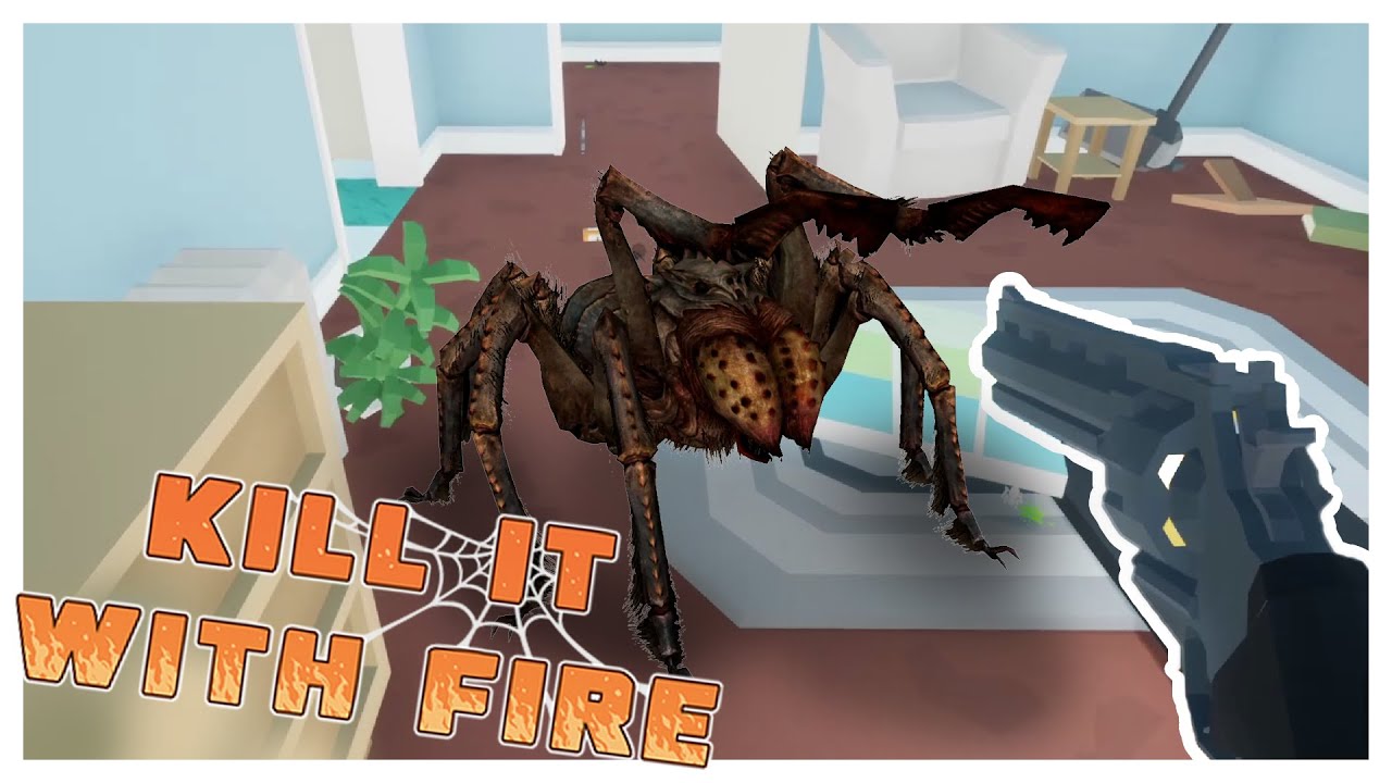 Hunting Spiders in Kill It With Fire Ignition - YouTube