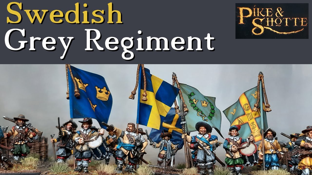 Pike & Shotte - Swedish Grey Regimet .Thirty Years War. - YouTube
