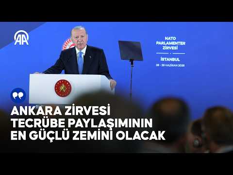 Cumhurbaşkanı Erdoğan: Ankara Zirvesi tecrübe paylaşımının en güçlü zemini olacak
