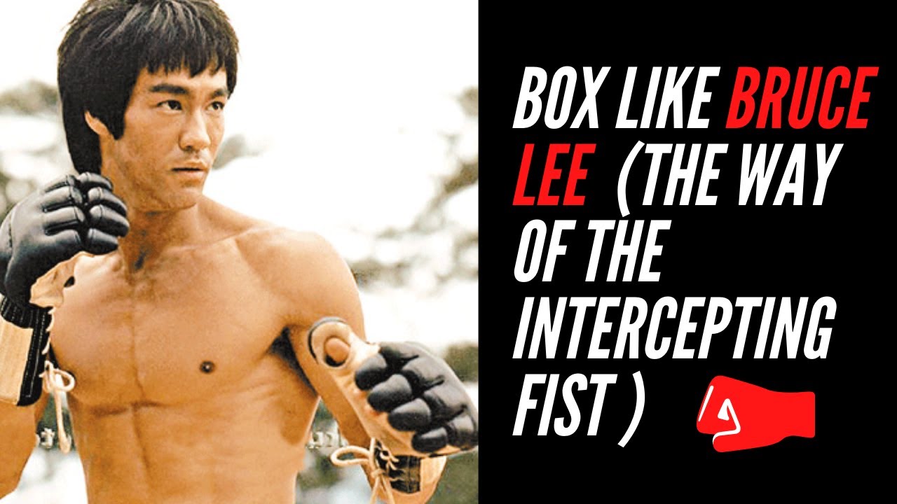 The Way of the Intercepting Fist For Boxing (Box Like Bruce) - YouTube