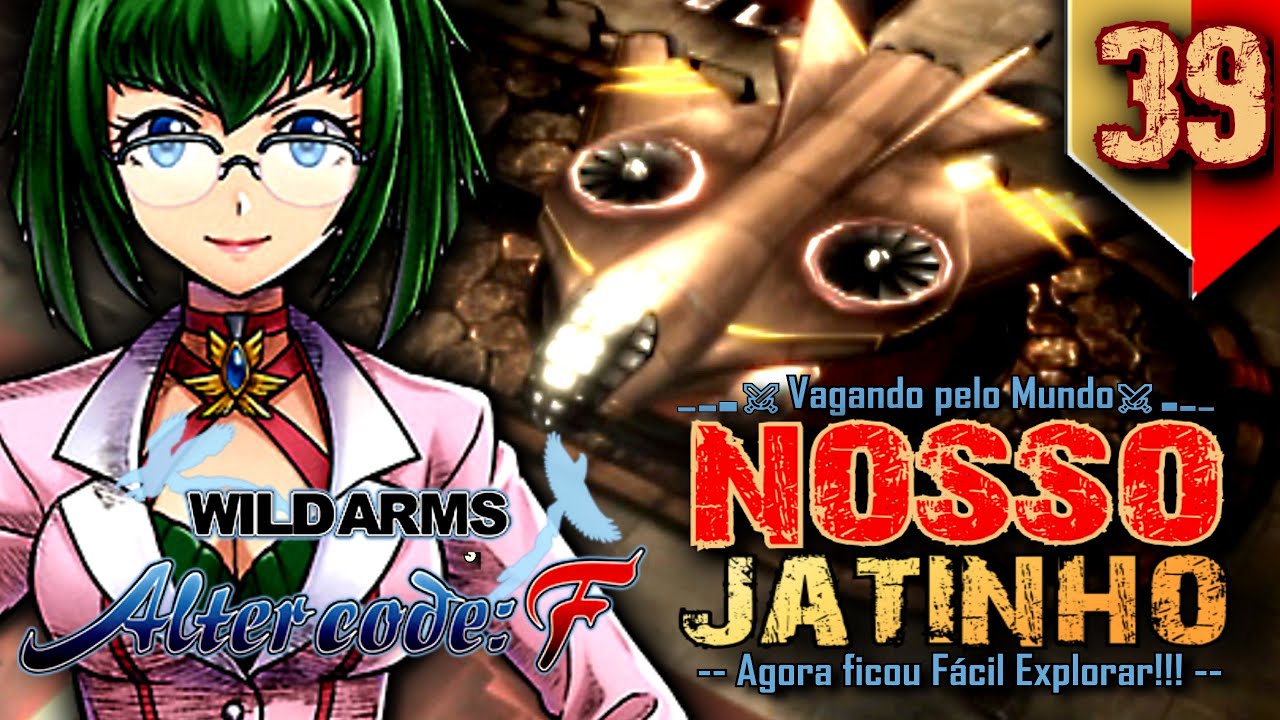 WILD ARMS 1 REMAKE #39 | "Agora SIM ficou fácil explorar o MUNDO ...