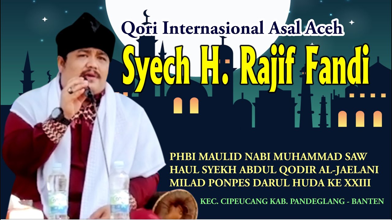 QORI INTERNASIONAL ASAL ATJEH " SYECH HAJI RAJIF FANDI - YouTube
