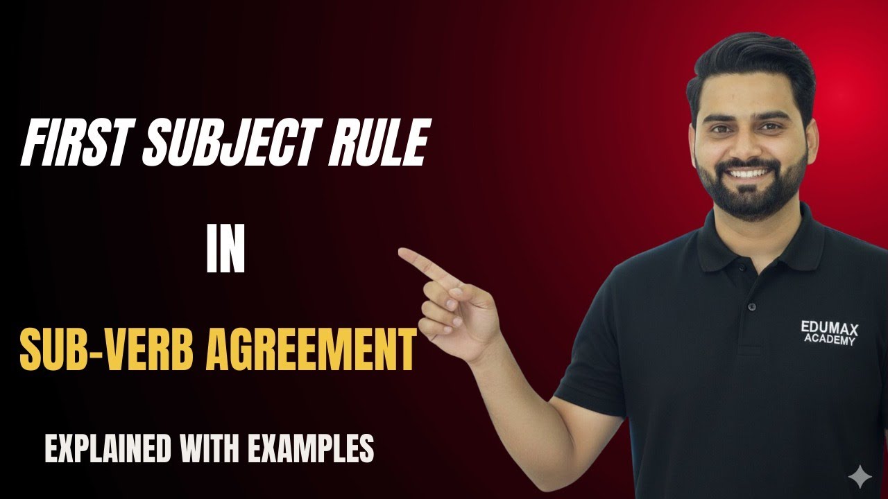 First Subject Rule in Subject-verb Agreement | Tricks/Rules/Concept in ...