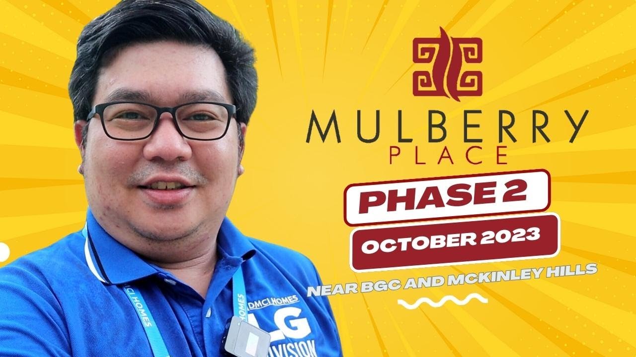 DMCI Homes Mulberry Place Phase 2 near BGC | Project Tour | October ...