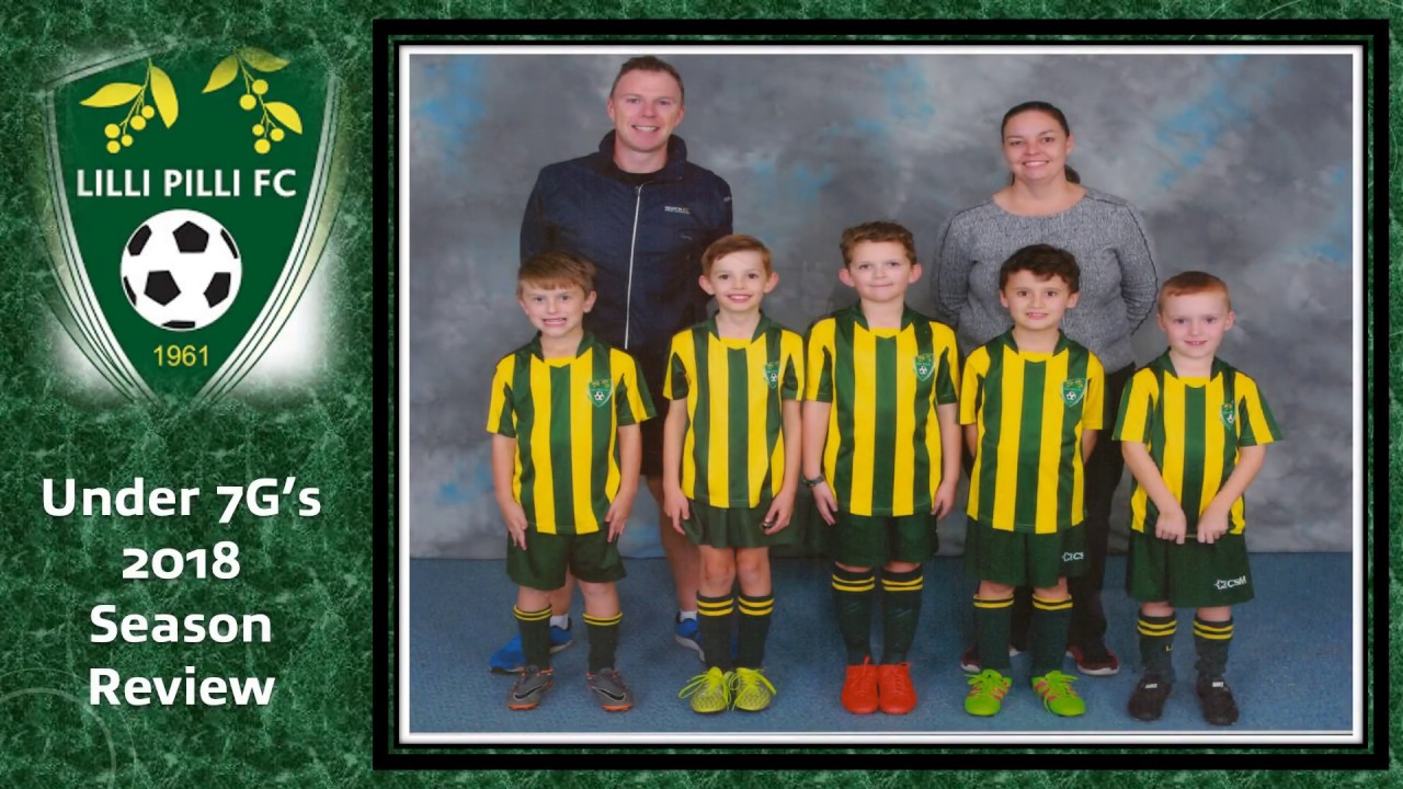 Lilli Pilli Under 7G's 2018 Football Season Review - YouTube