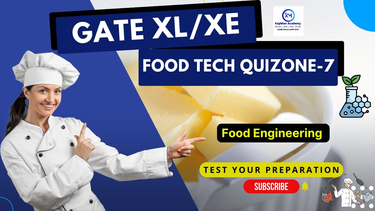 Food Engineering Quiz I GATE Life science (XL) I Food technology - YouTube